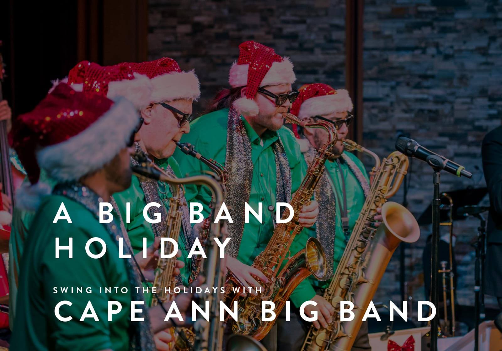 A Big Band Holiday | Gloucester Meetinghouse Foundation